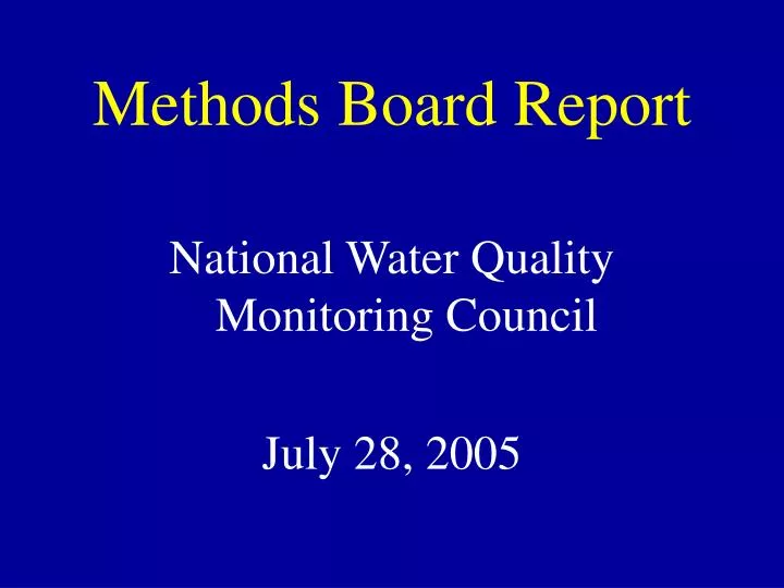 PPT - Methods Board Report PowerPoint Presentation, free download - ID ...