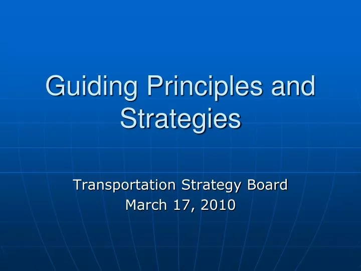 PPT - Guiding Principles and Strategies PowerPoint Presentation, free ...