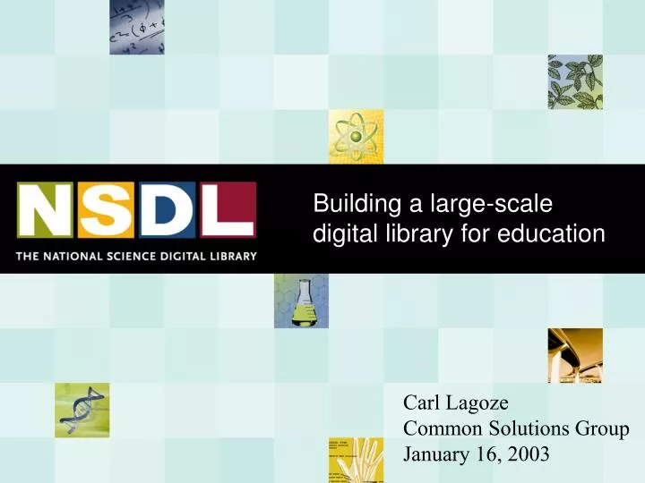 PPT - Building a large-scale digital library for education PowerPoint ...