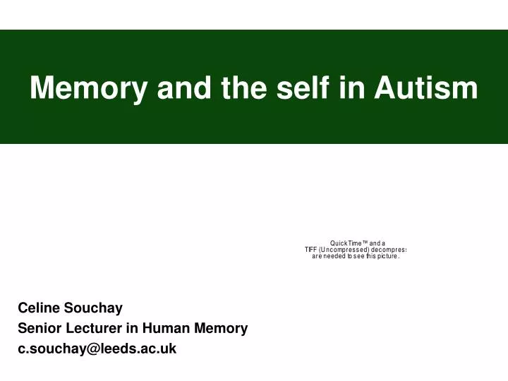 PPT - Memory and the self in Autism PowerPoint Presentation, free ...
