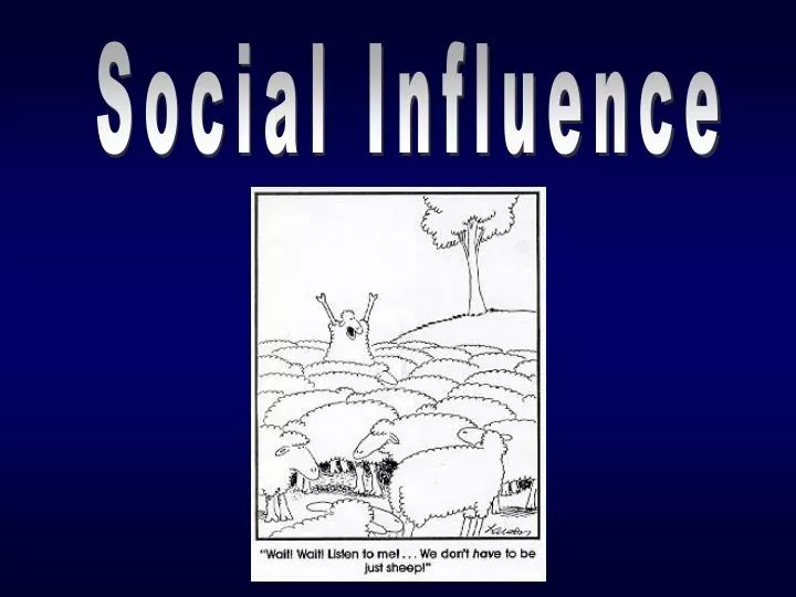 PPT - Social Influence PowerPoint Presentation, free download - ID:1404773