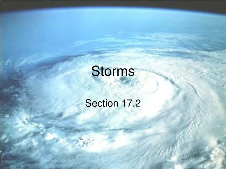 PPT - Storms PowerPoint Presentation, free download - ID:1405524