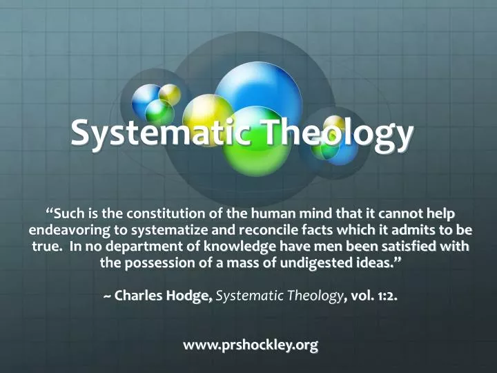 PPT - Systematic Theology PowerPoint Presentation, free download - ID ... PPT - Systematic Theology PowerPoint Presentation, free download - ID ...