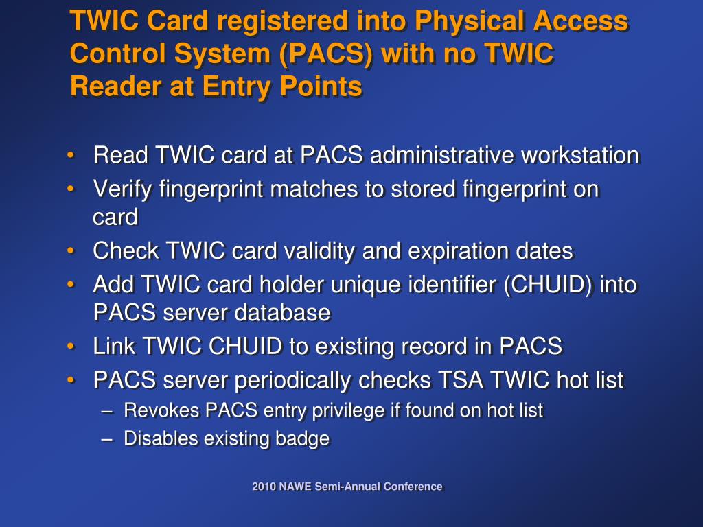 PPT - Current Technology and the TWIC Program PowerPoint Presentation ...
