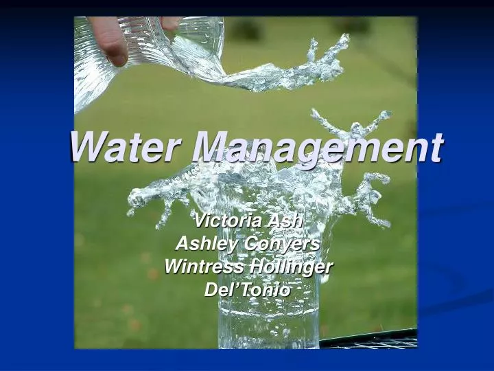 PPT - Water Management PowerPoint Presentation, free download - ID:1406574