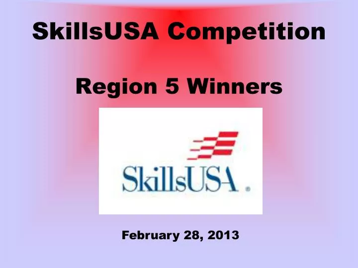 PPT - SkillsUSA Competition PowerPoint Presentation, free download - ID ...