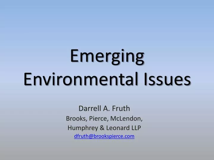 PPT - Emerging Environmental Issues PowerPoint Presentation, free ...