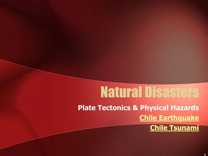 PPT - Natural Disasters PowerPoint Presentation, free download - ID:1407461