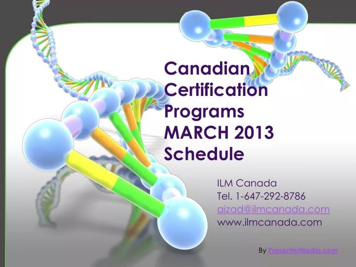 PPT - Canadian Certification Programs MARCH 2013 Schedule PowerPoint ...
