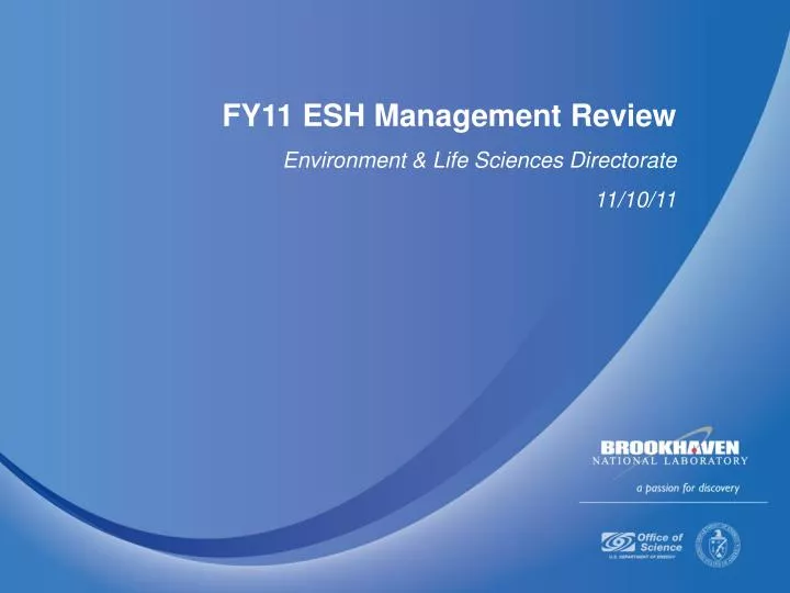 PPT - FY11 ESH Management Review Environment & Life Sciences ...