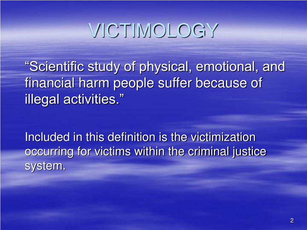Ppt Crime Victims An Introduction To Victimology Sixth Edition