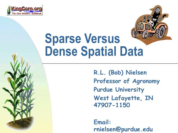 PPT - Sparse Versus Dense Spatial Data PowerPoint Presentation - ID:140823
