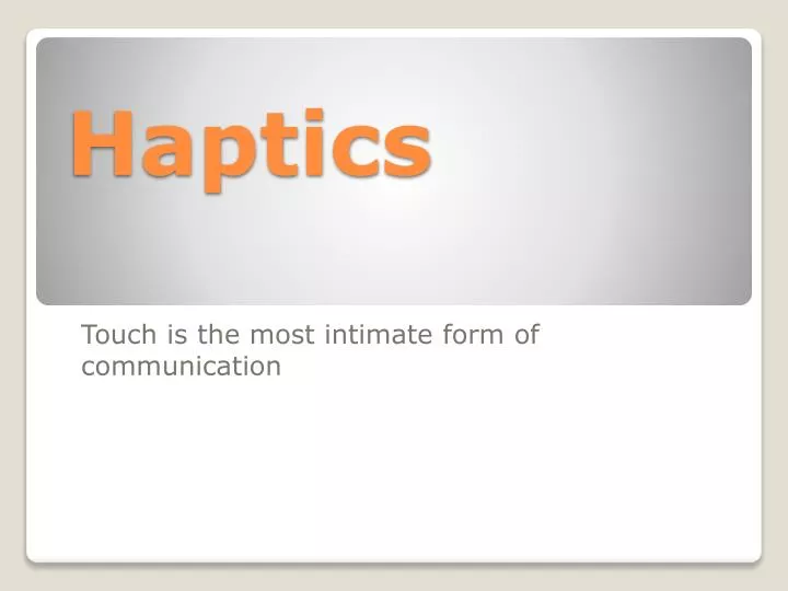 PPT - Haptics PowerPoint Presentation, free download - ID:1408237