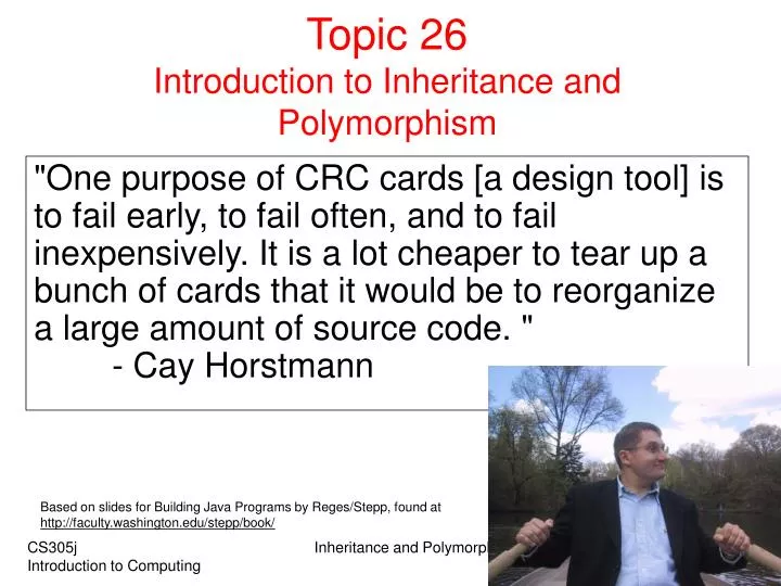 Ppt Topic 26 Introduction To Inheritance And Polymorphism Powerpoint Presentation Id1408319