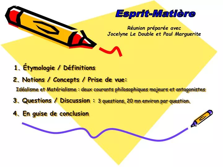 PPT - Esprit-Matière PowerPoint Presentation, free download - ID:1408793