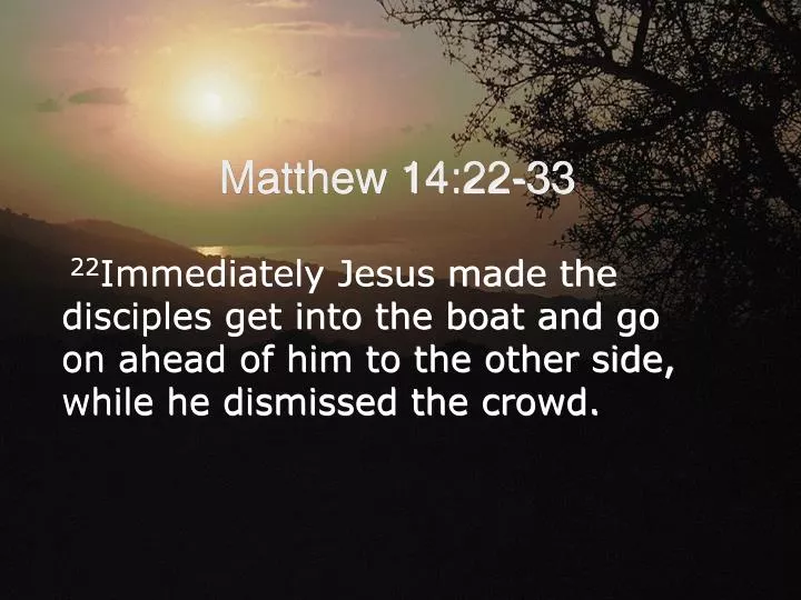 Ppt Matthew 14 22 33 Powerpoint Presentation Free Download Id 1408832