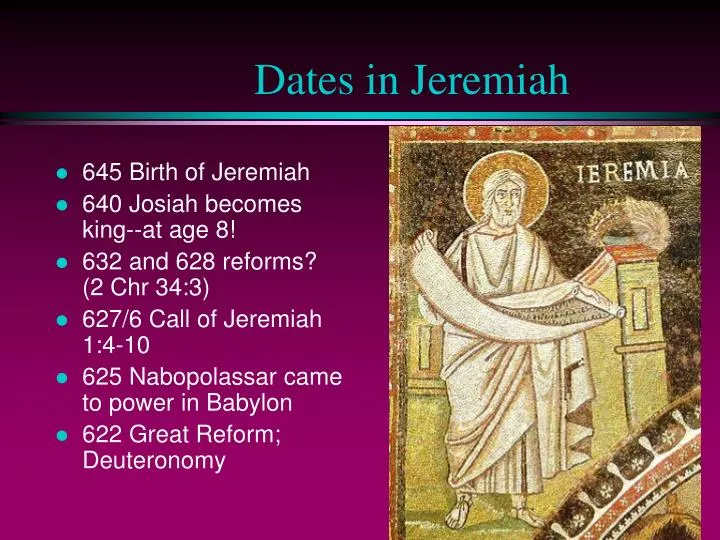 PPT - Dates in Jeremiah PowerPoint Presentation, free download - ID:1409371