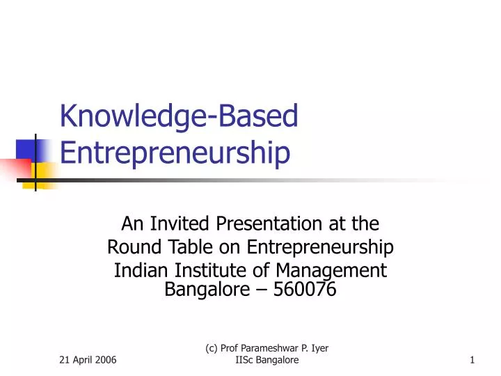 PPT - Knowledge-Based Entrepreneurship PowerPoint Presentation, free ...