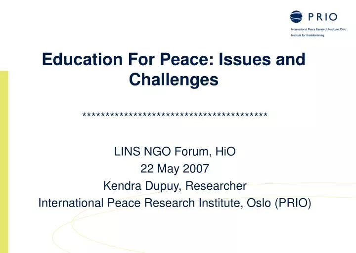 PPT - Education For Peace: Issues and Challenges PowerPoint ...