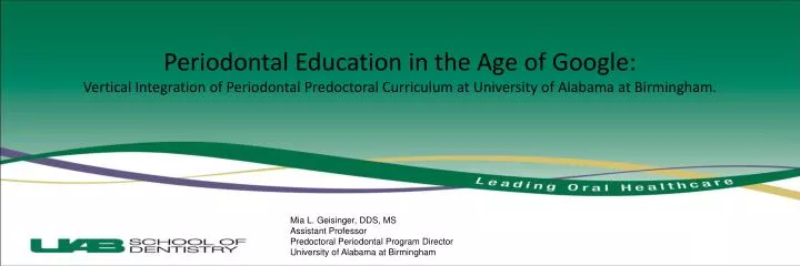 PPT - Periodontal Education in the Age of Google: Vertical Integration ...