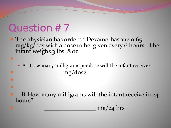 PPT - Neonatal Drug Calculations Practice Questions PowerPoint ...
