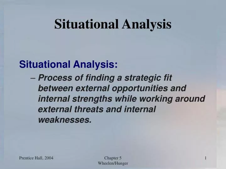 PPT - Situational Analysis PowerPoint Presentation, free download - ID ...