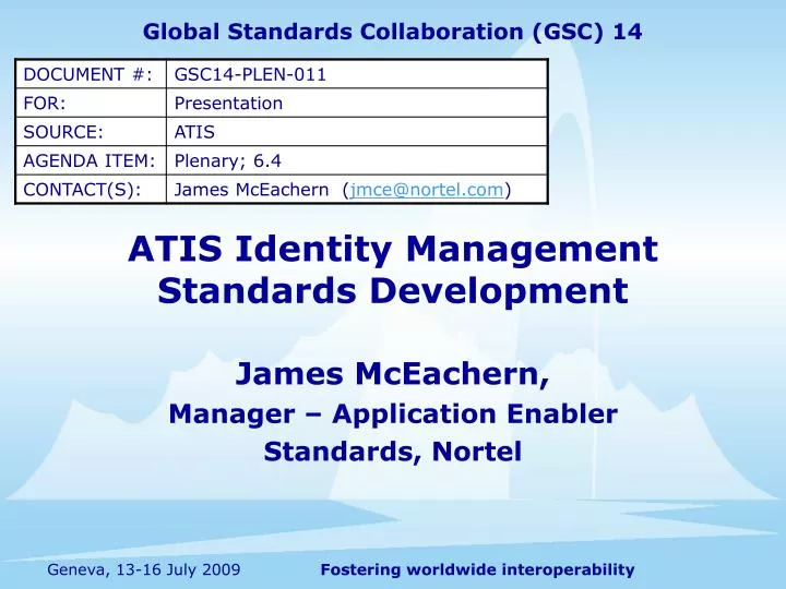 PPT - ATIS Identity Management Standards Development PowerPoint ...