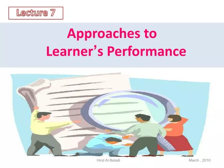 PPT - Approaches to Learner ’ s Performance PowerPoint Presentation ...