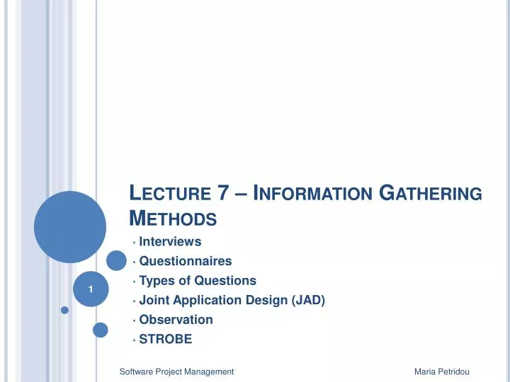 PPT - Lecture 7 – Information Gathering Methods PowerPoint Presentation ...
