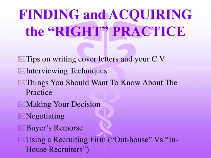 PPT - FINDING and ACQUIRING the “RIGHT” PRACTICE PowerPoint ...