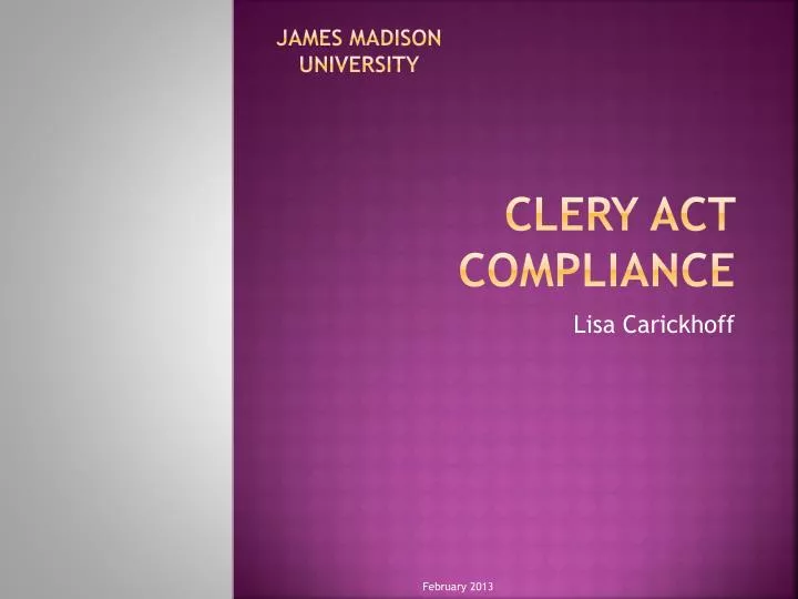 PPT - Clery Act Compliance PowerPoint Presentation, free download - ID:1413818