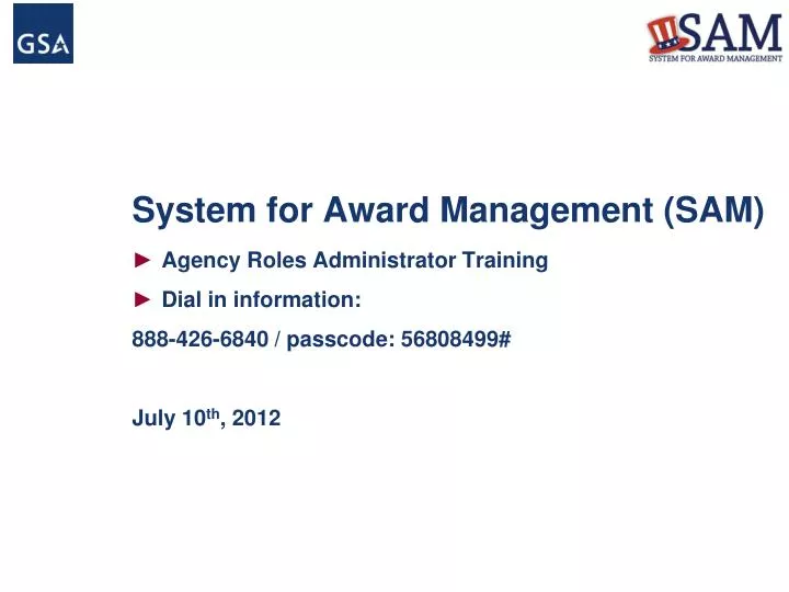 PPT - System for Award Management (SAM) PowerPoint Presentation, free ...