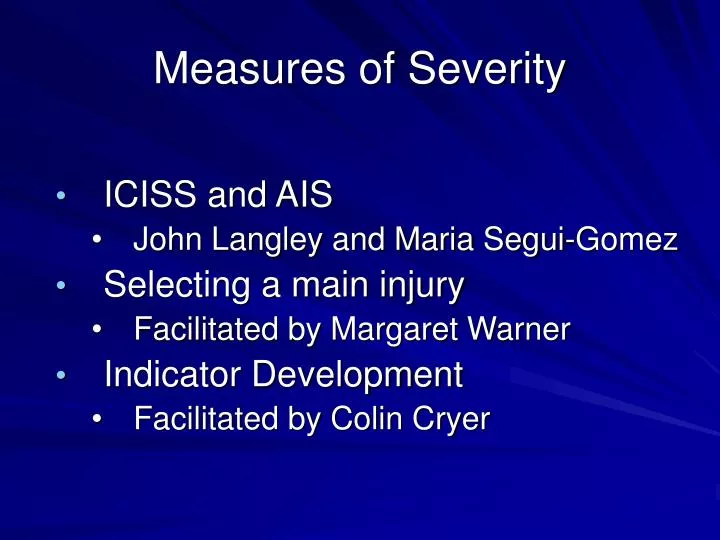 PPT - Measures of Severity PowerPoint Presentation, free download - ID ...