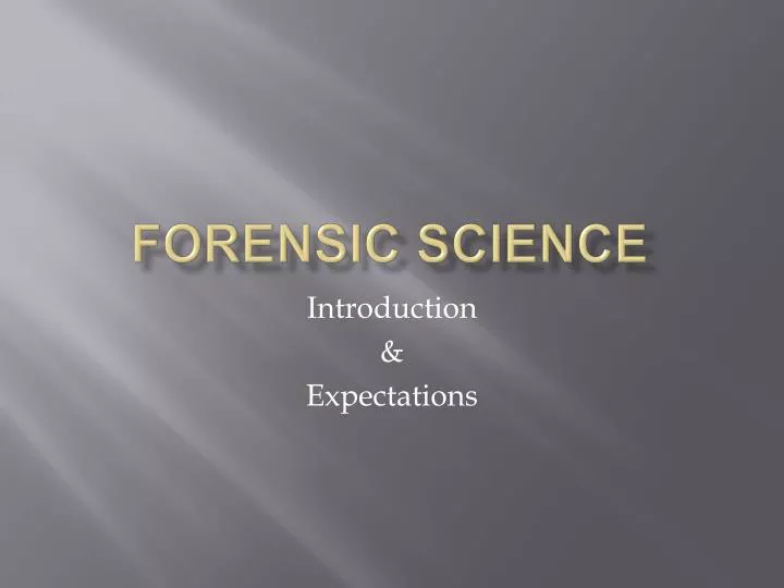 PPT - Forensic Science PowerPoint Presentation, free download - ID:1416065