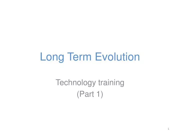 PPT - Long Term Evolution PowerPoint Presentation, free download - ID ...