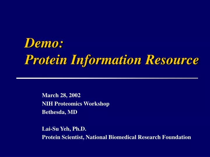 PPT - Demo: Protein Information Resource PowerPoint Presentation, free ...