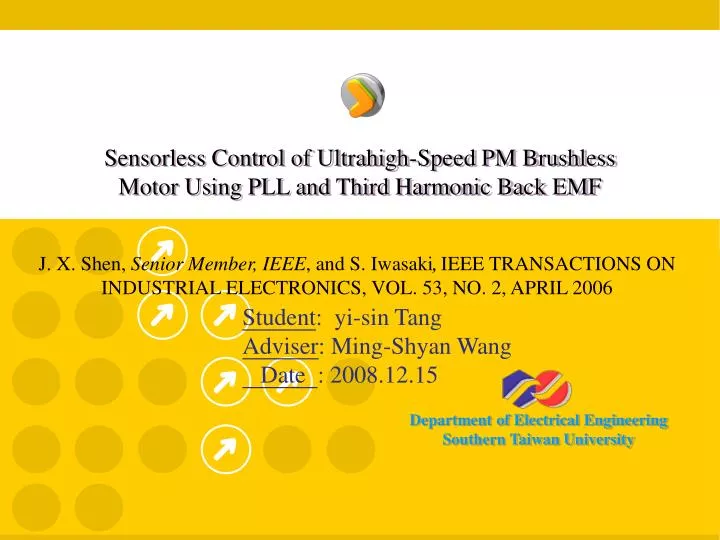 PPT - Sensorless Control of Ultrahigh-Speed PM Brushless Motor Using ... PPT - Sensorless Control of Ultrahigh-Speed PM Brushless Motor Using ...