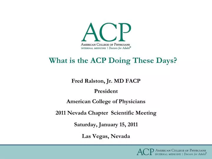 PPT - What is the ACP Doing These Days? PowerPoint Presentation, free ...