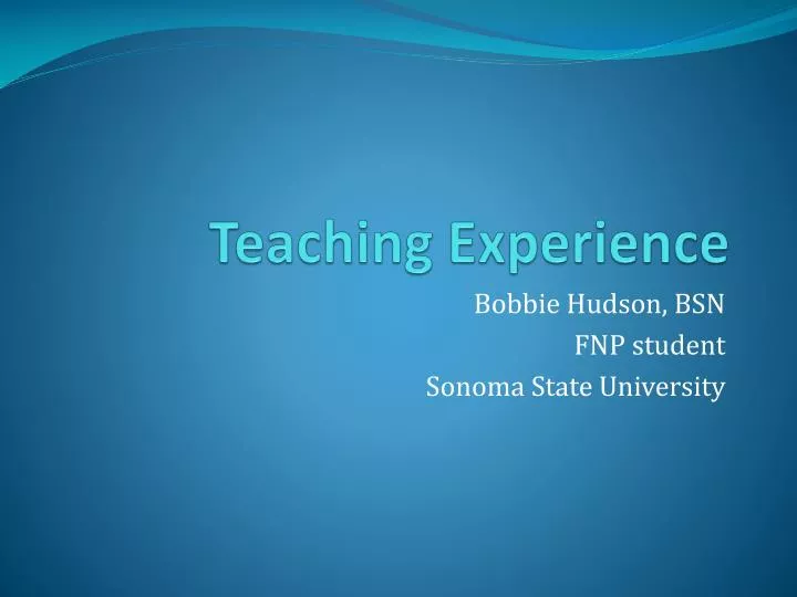 PPT - Teaching Experience PowerPoint Presentation, free download - ID ...