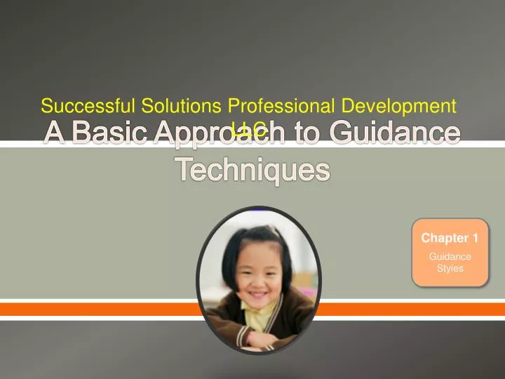 PPT - A Basic Approach to Guidance Techniques PowerPoint Presentation ...