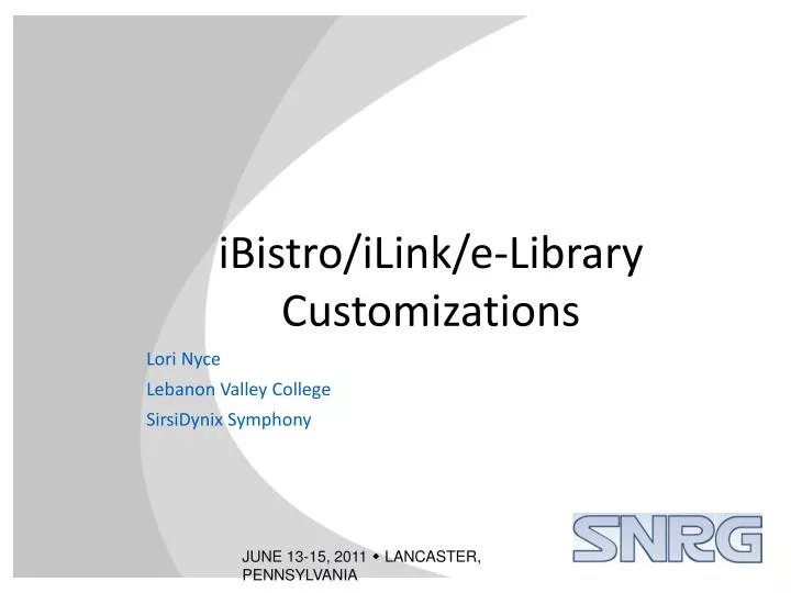 PPT - iBistro/iLink/e-Library Customizations PowerPoint Presentation ...