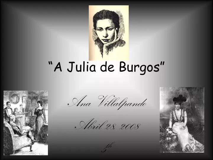 PPT - “A Julia de Burgos” PowerPoint Presentation, free download - ID ...