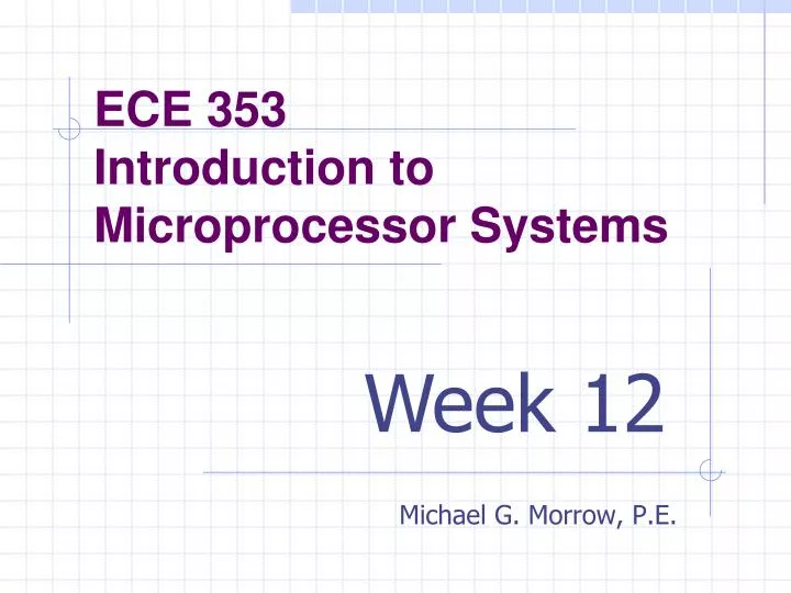 PPT - ECE 353 Introduction to Microprocessor Systems PowerPoint Presentation - ID:1420889
