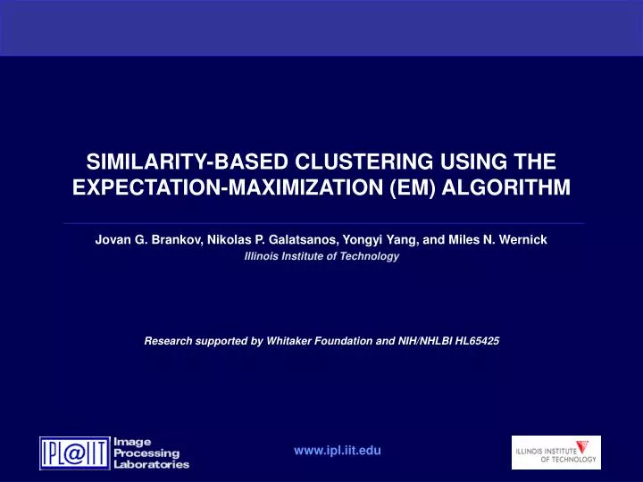 Ppt Similarity Based Clustering Using The Expectation Maximization