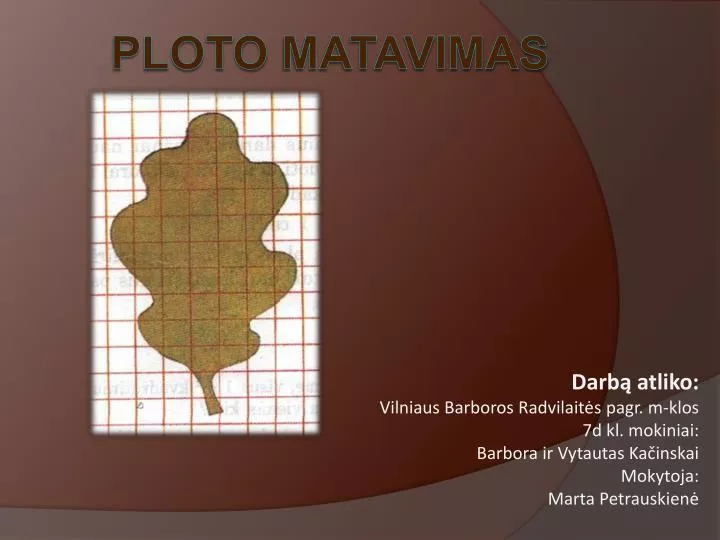 PPT - Ploto matavimas PowerPoint Presentation, free download - ID:1422571