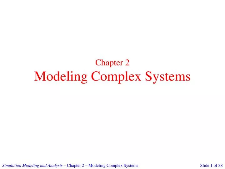 PPT - Chapter 2 Modeling Complex Systems PowerPoint Presentation, free ...