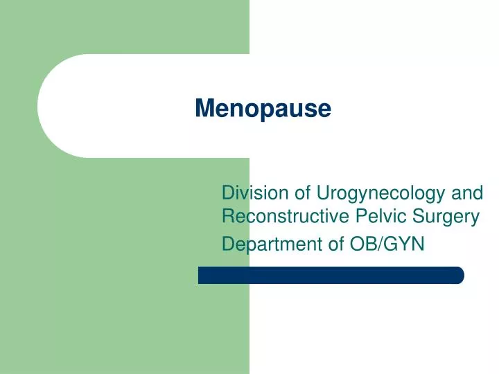 PPT - Menopause PowerPoint Presentation, free download - ID:1423067