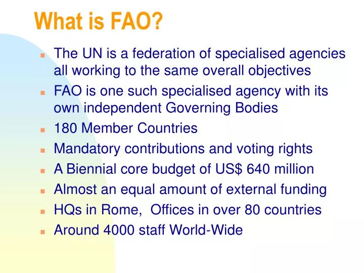 PPT - What is FAO? PowerPoint Presentation, free download - ID:1423237