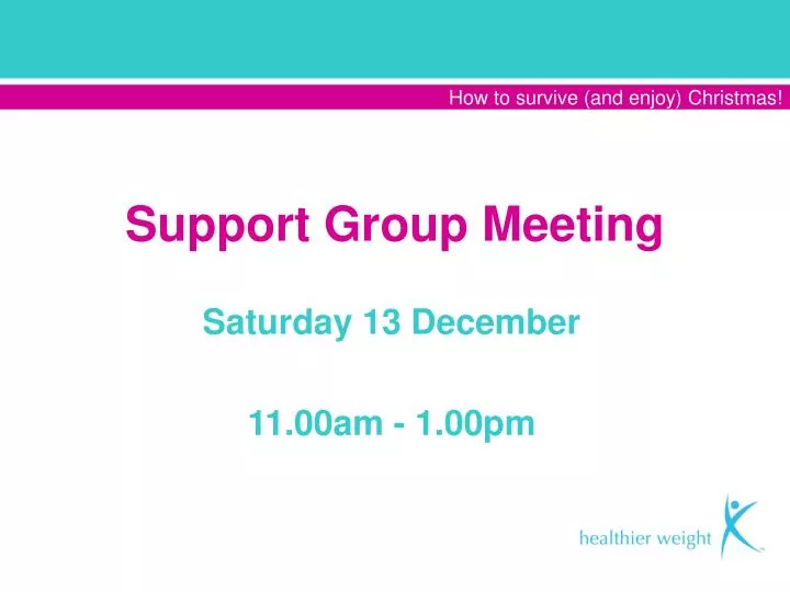 PPT - Support Group Meeting PowerPoint Presentation, free download - ID ...