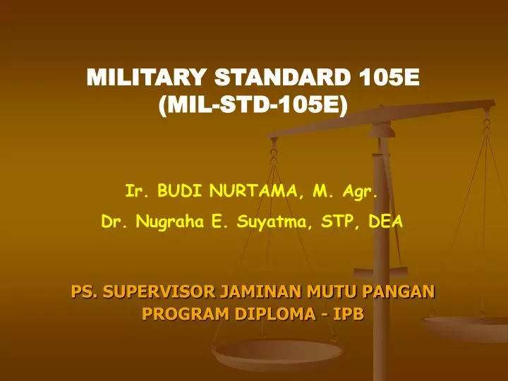 PPT - MILITARY STANDARD 105E (MIL-STD-105E) PowerPoint Presentation ...